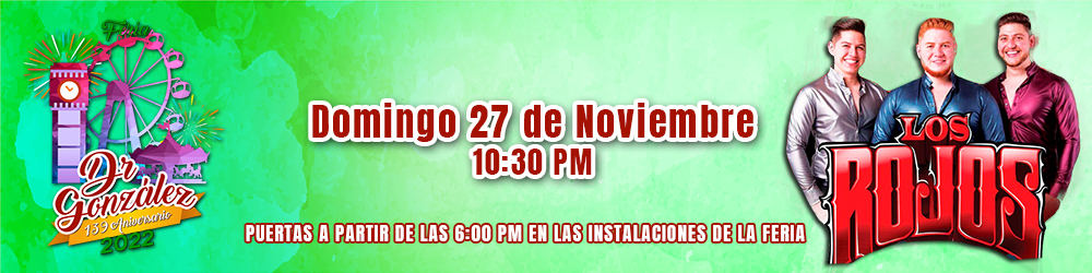 Boletos | LOS ROJOS (FERIA DR. GONZALEZ 2022) | Zoom Boletos